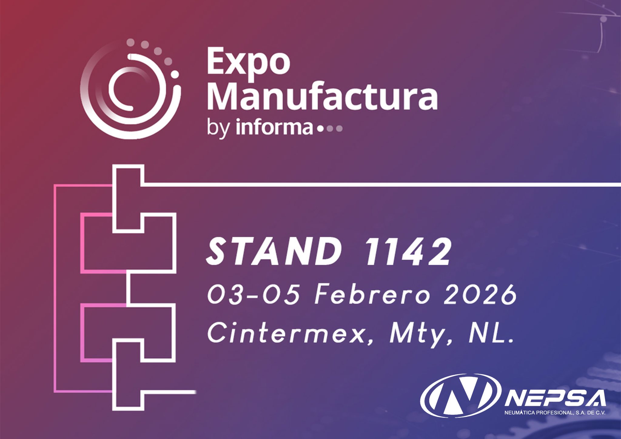Invitación | Expo Manufactura 2026 - Nepsa México